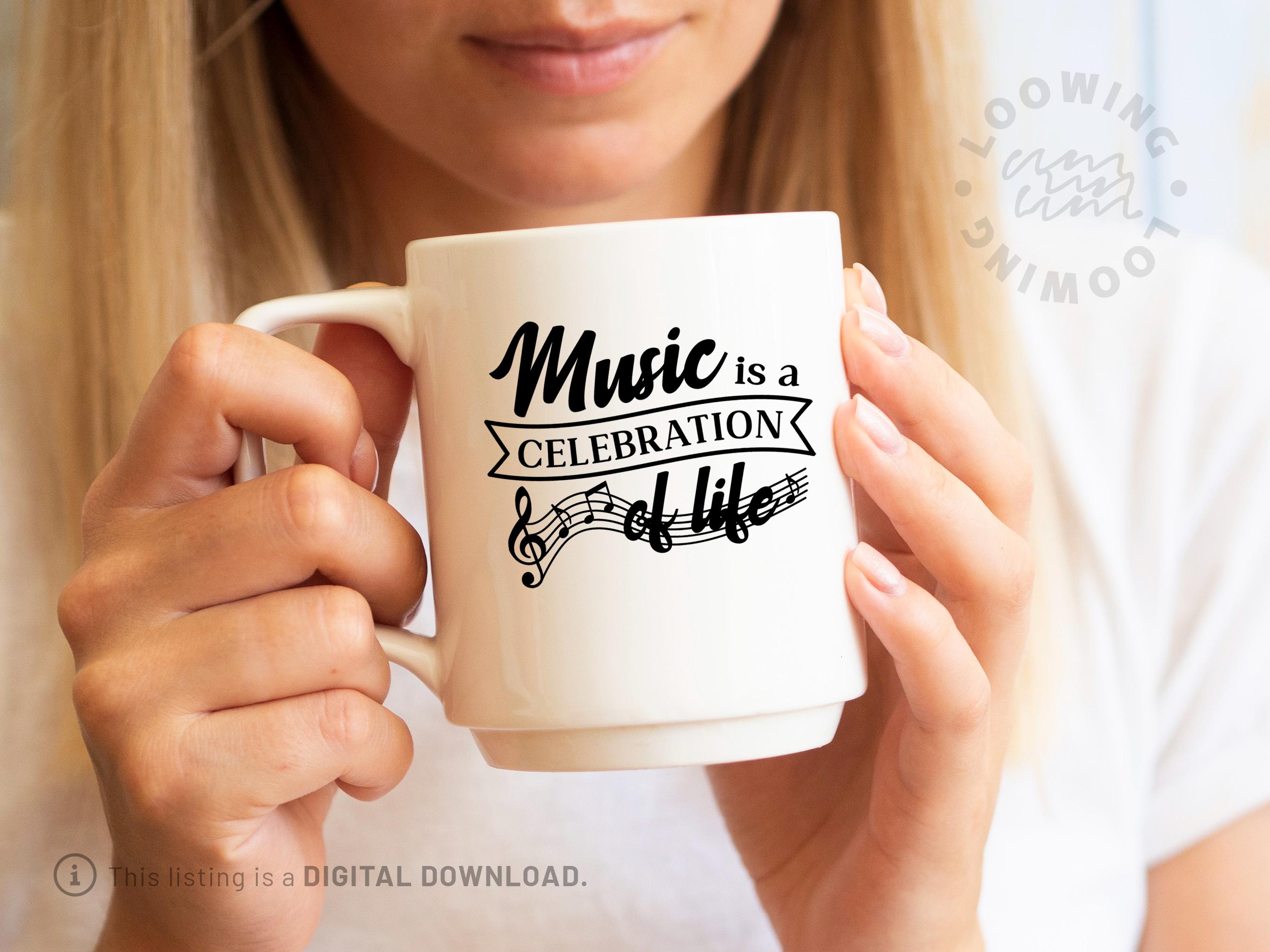 Music is A Celebration of Life Svg Png Pdf, Musician Shirt, Musician ...
