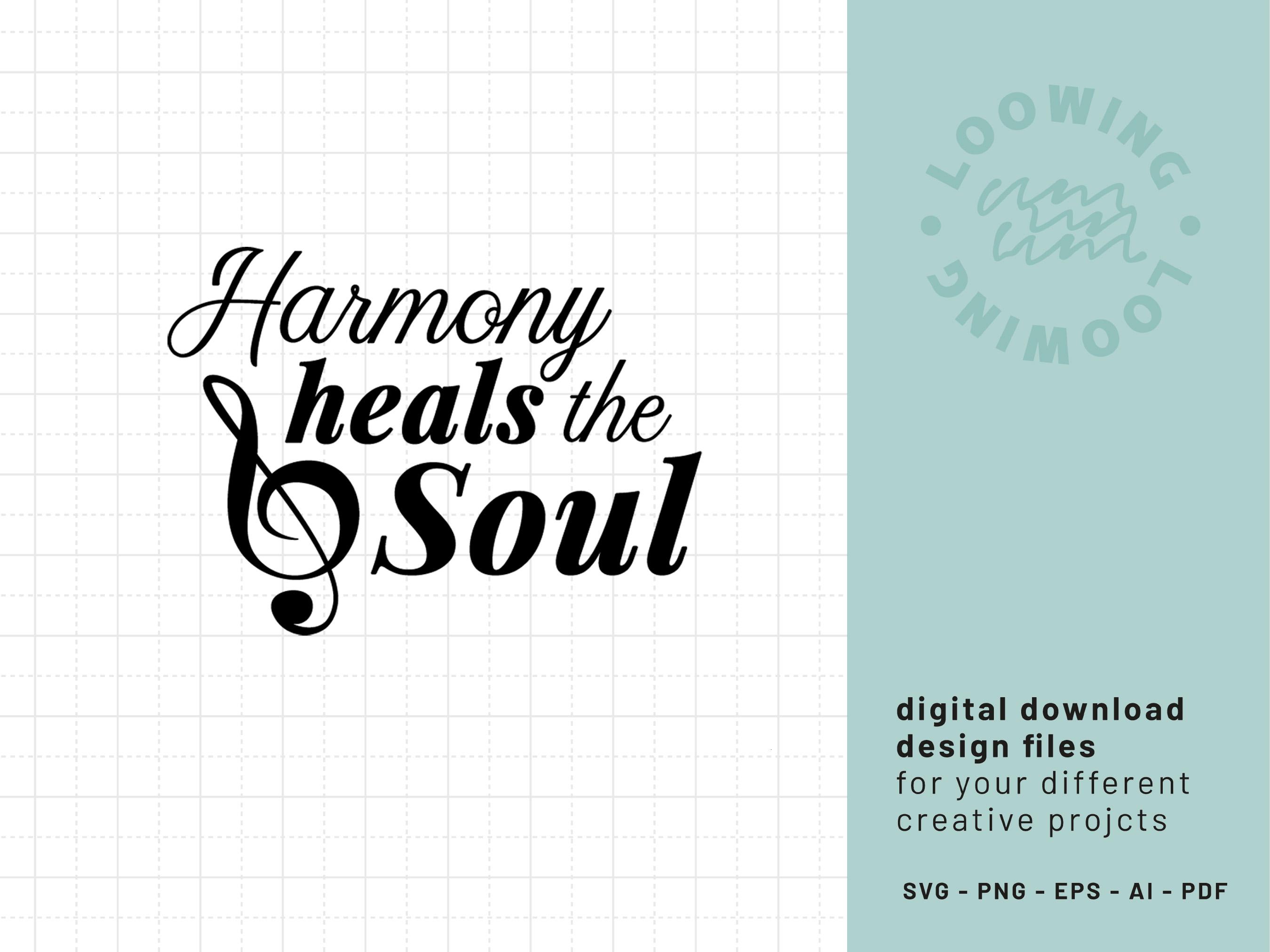 Harmony Heals the Soul Svg Png, Musician Shirt, Musician Gift, Music ...