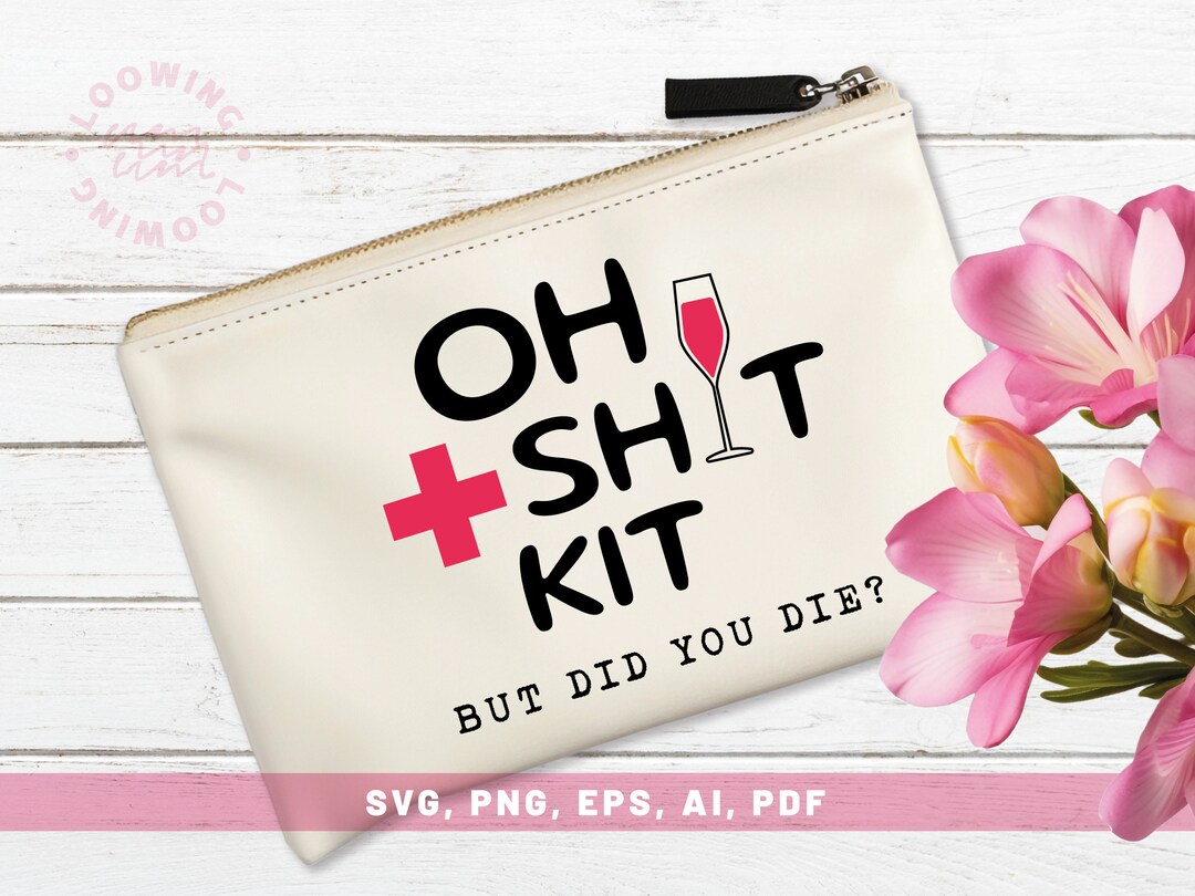 Oh Shit Kit PNG SVG, Instant Download Funny Hangover, Wedding Party ...