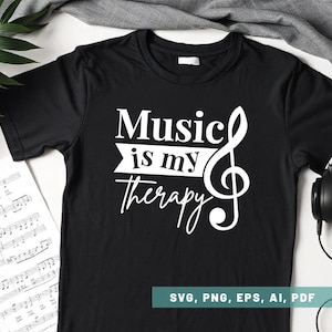 Music is My Therapy Svg Png Pdf, Musician Shirt, Musician Gift, Music ...