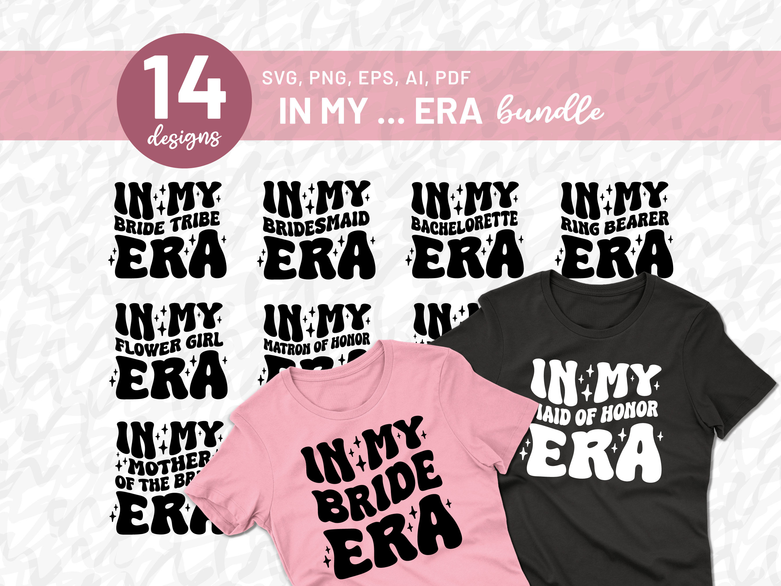 In My Bride Era Groovy Retro Svg Png Pdf Bundle, in My Bridesmaid Era ...