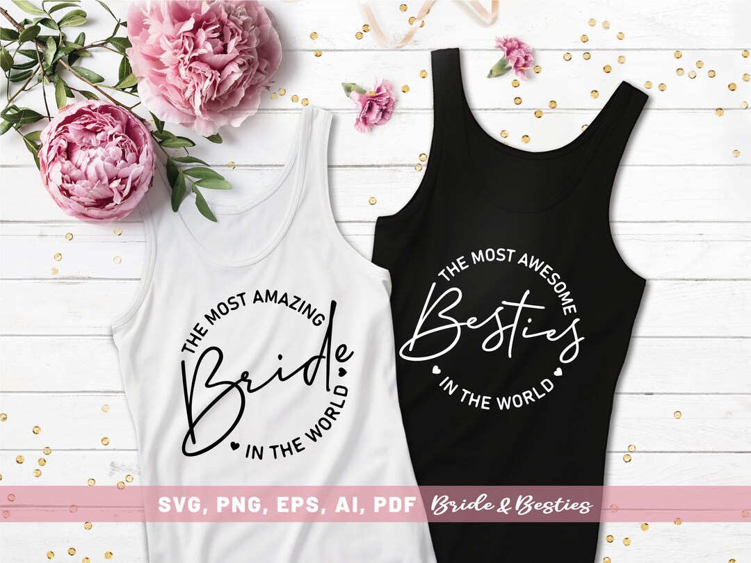 Bride Bundle Svg Png, Getting Married Svg, Besties Svg, Wedding Svg ...