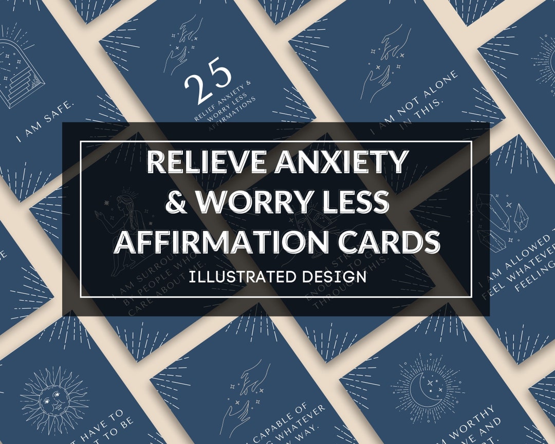 Relieve Anxiety Affirmation Cards - Worry Less & Stress Relief ...