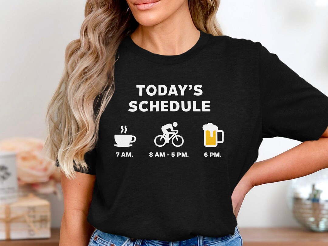 Today's Schedule Shirt, Coffee Bike Beer Shirt, Funny Cycling Shirt ...
