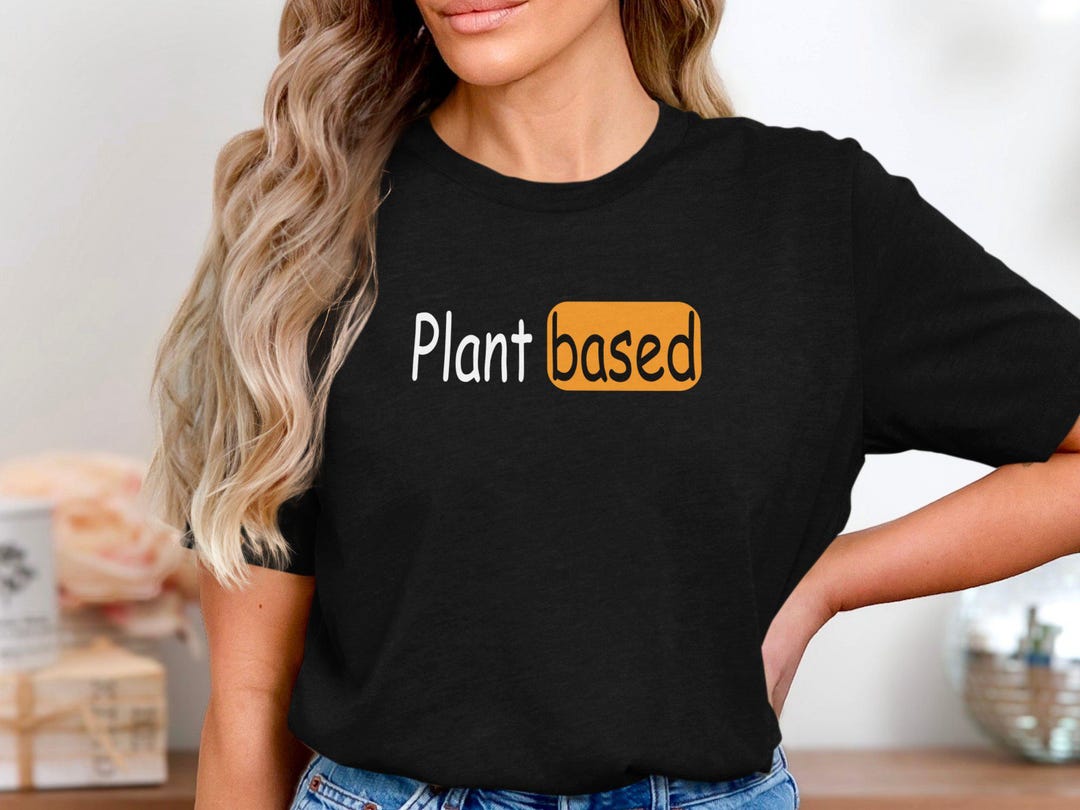 Plant Based Shirt, Vegan Graphic Tee, Cruelty Free Shirt, Go Vegan ...