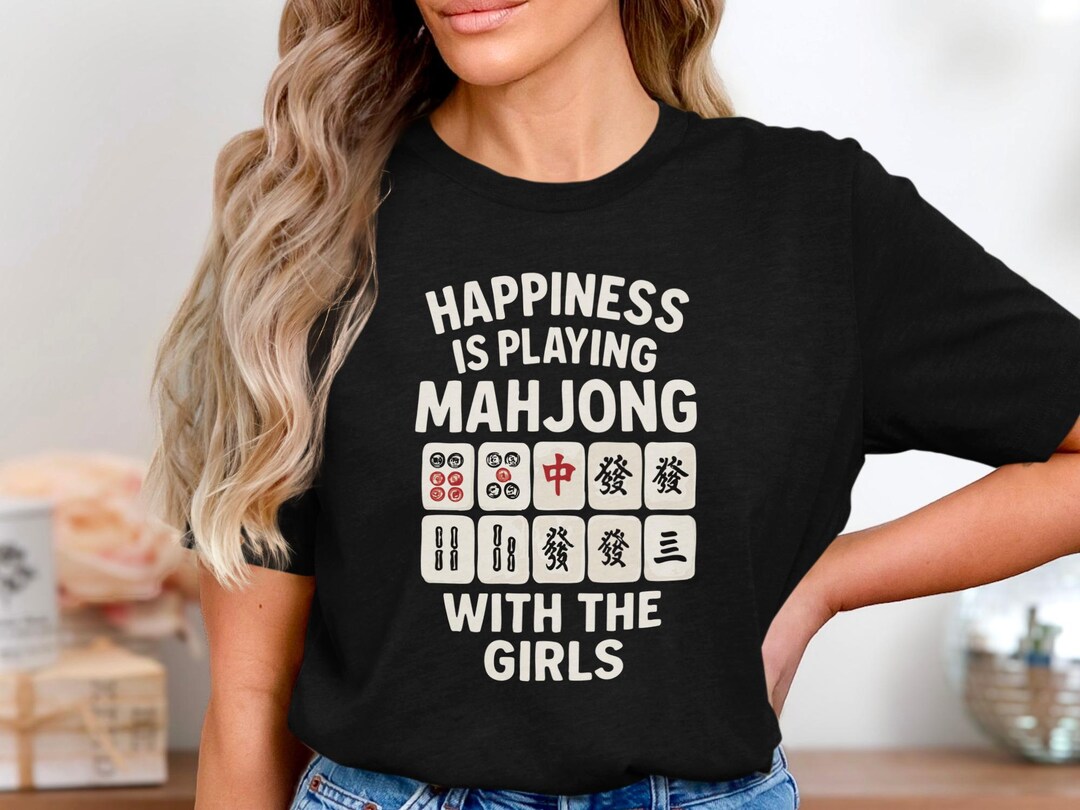 Mahjong With the Girls Shirt, Funny Mahjong Game Tee, Mahjong Club ...