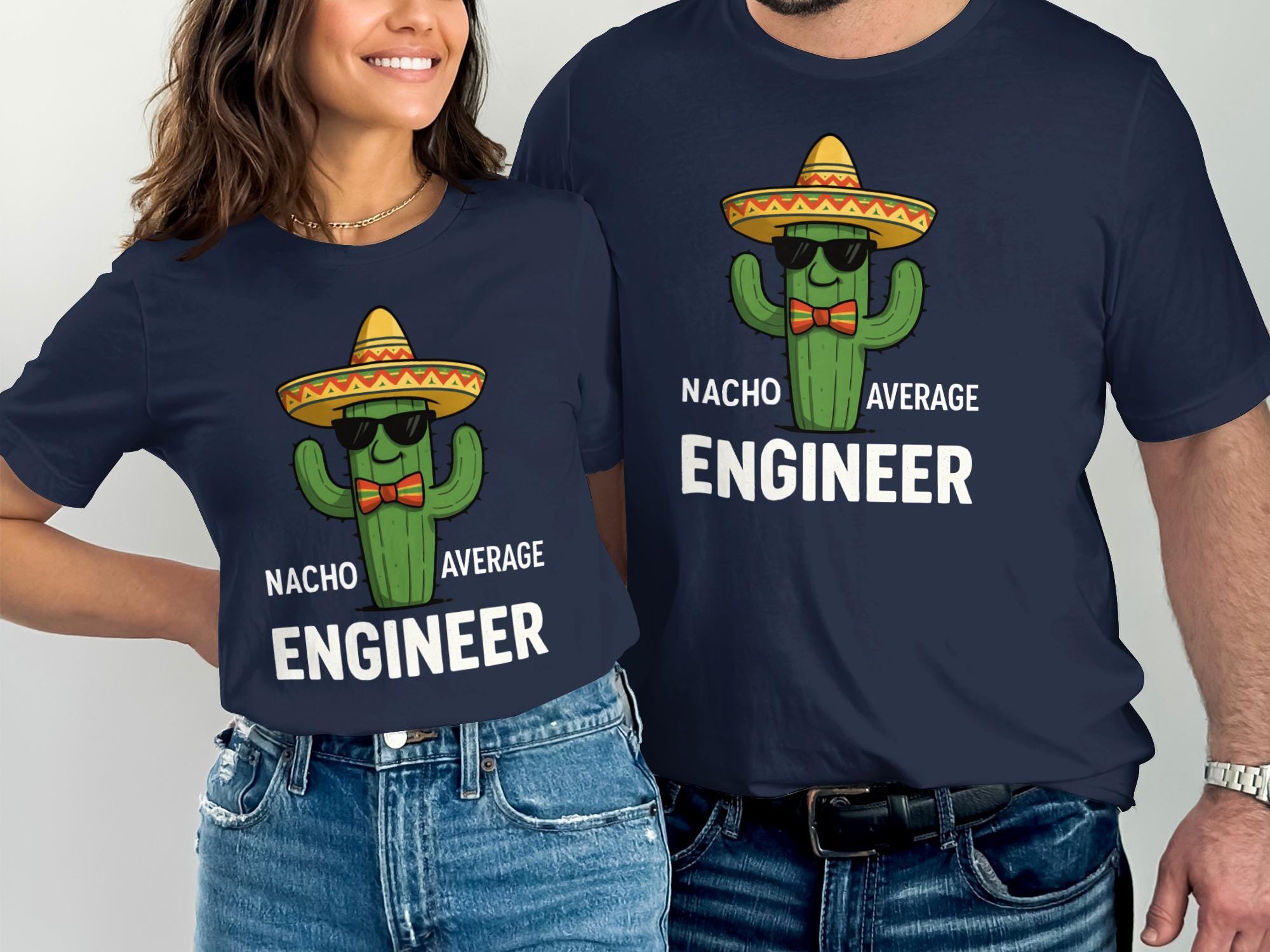 Funny Engineer Shirt, Nacho Average Engineer Tee, Engineering Pun T ...