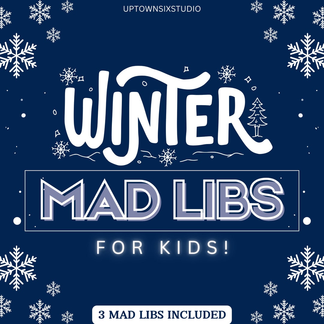 Printable Winter Mad Libs for Kids | Fun & Educational Activity Sheets ...