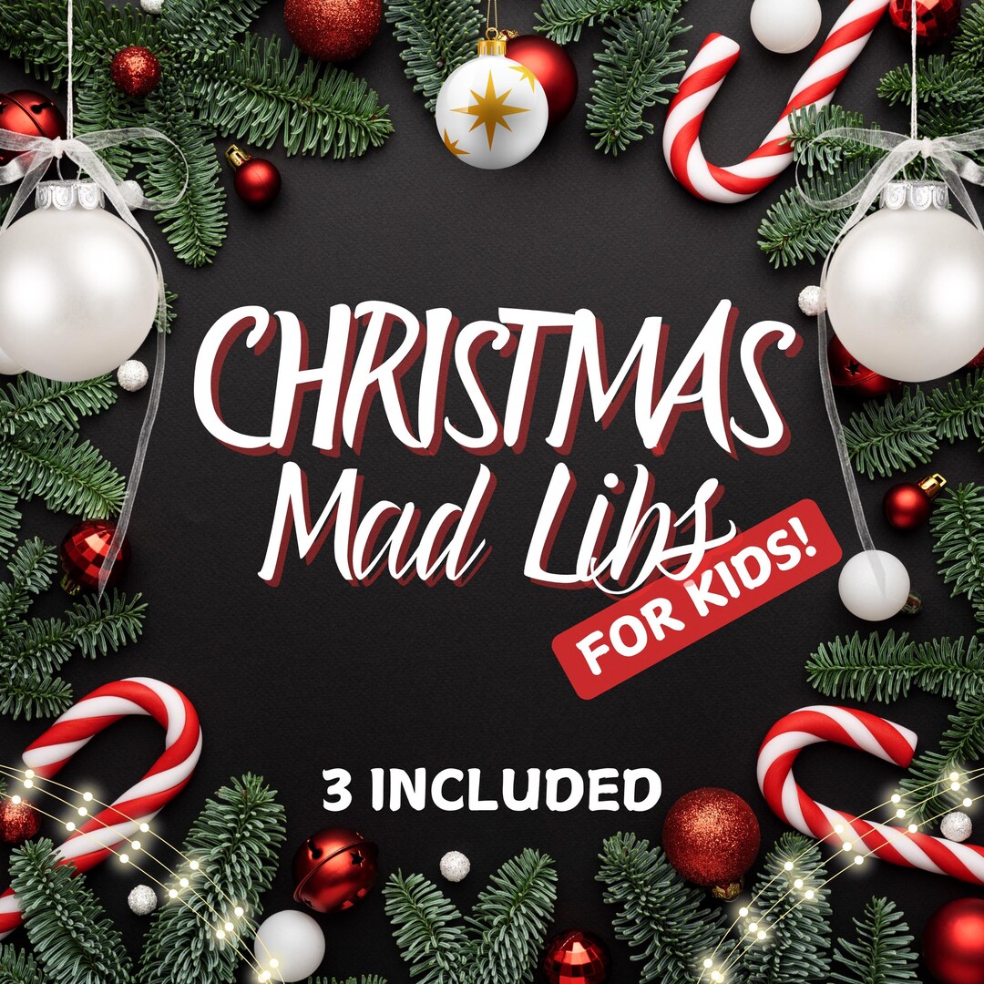 Printable Christmas Mad Libs for Kids Fun & Educational Holiday ...