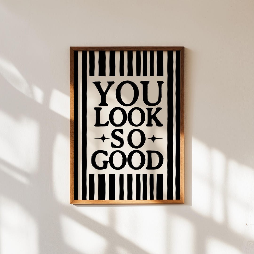 You Look so Good Print: Vintage Black Stripe Bathroom Wall Art (digital ...