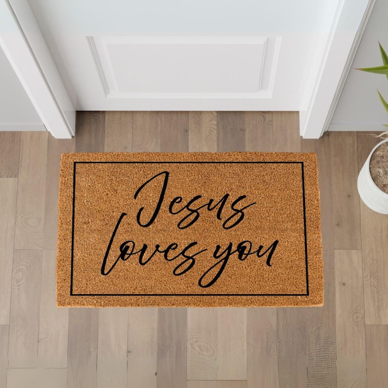 Jesus Loves You Doormat - Christian Welcome Mat - Faith Home Decor ...