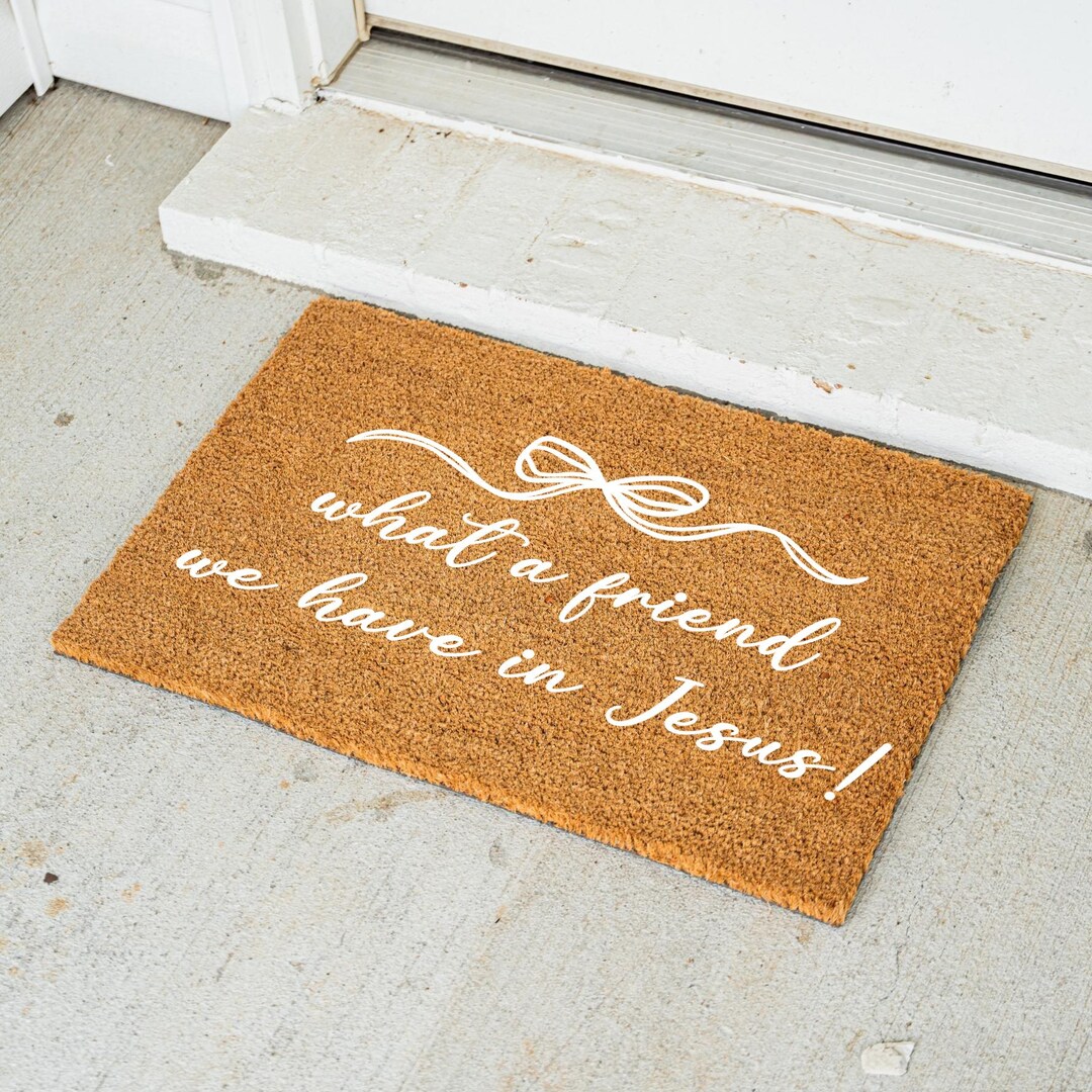 What a Friend We Have in Jesus Doormat | White Bow Coquette Faith Mat ...