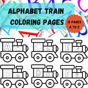 Alphabet Train Coloring Pages - Preschool & Kindergarten Printables ...