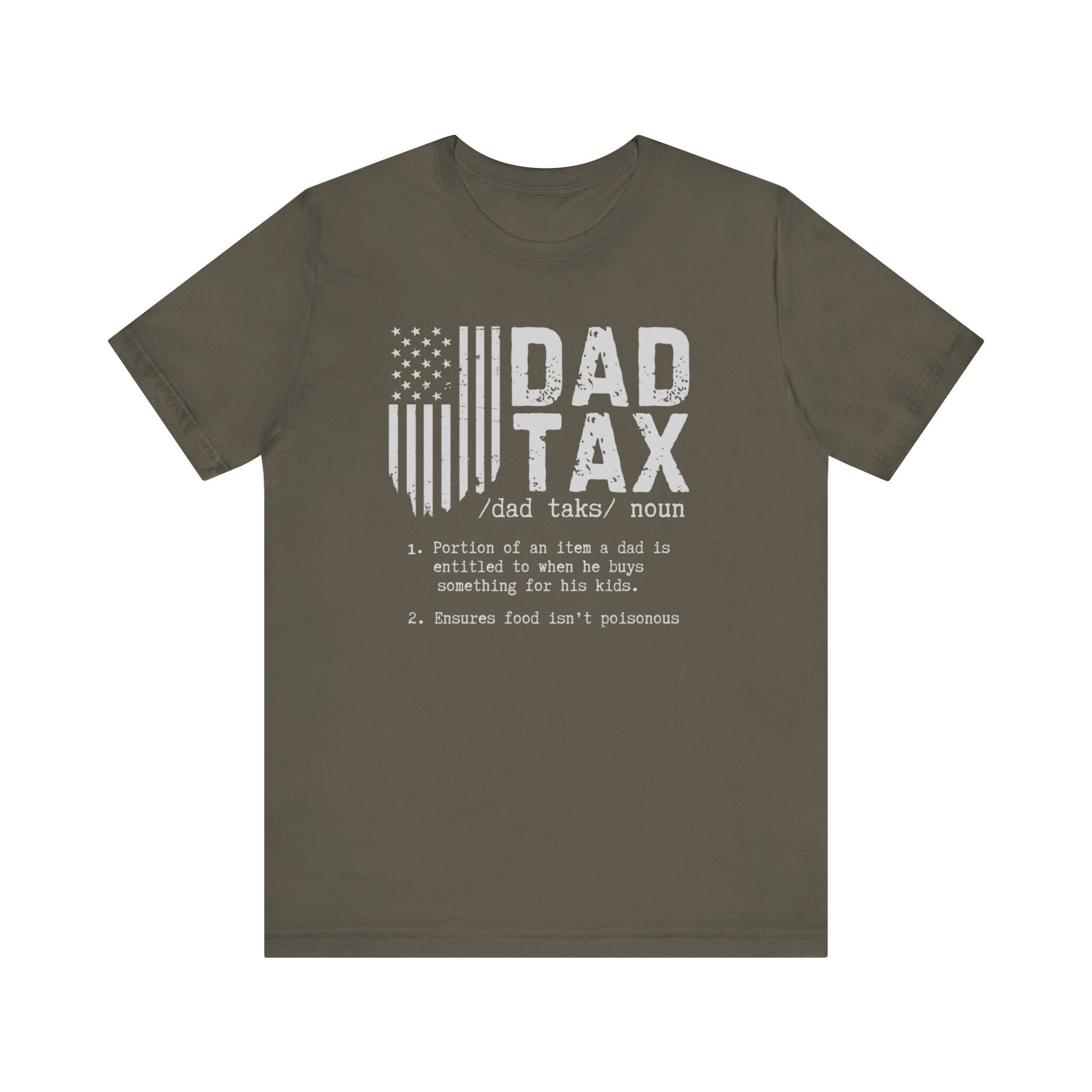 Dad Tax T-shirt Dad Tax Father's Day Gift Dad Tax Definition Tshirt Dad ...