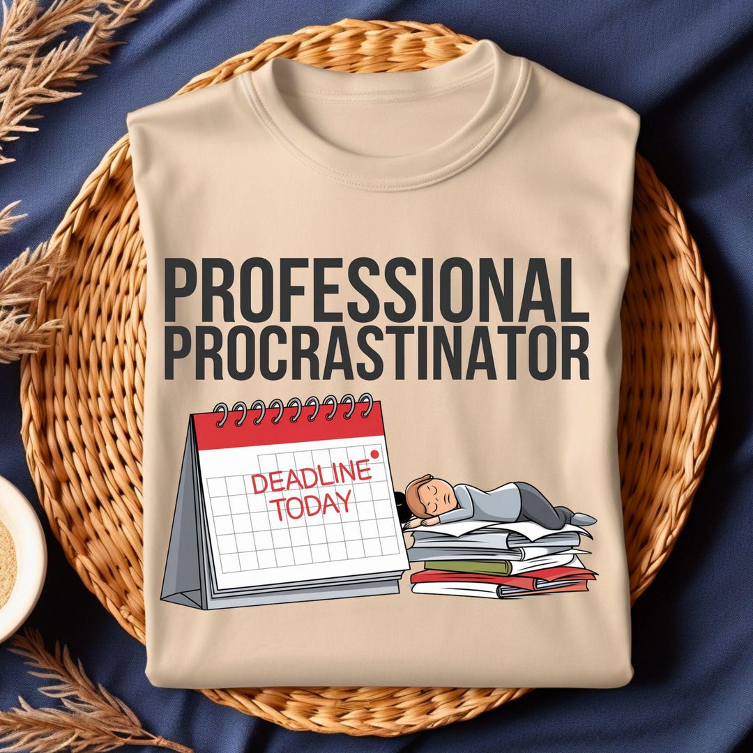 Professional Procrastinator Png , Fun Saying Png, Png for Women, Women ...