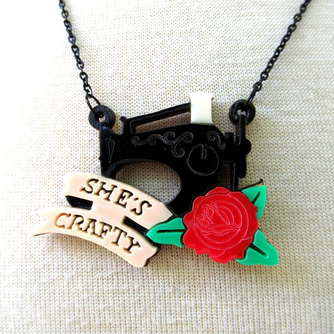 She's Crafty Necklace - Laser Cut Acrylic Antique Sewing Machine ...