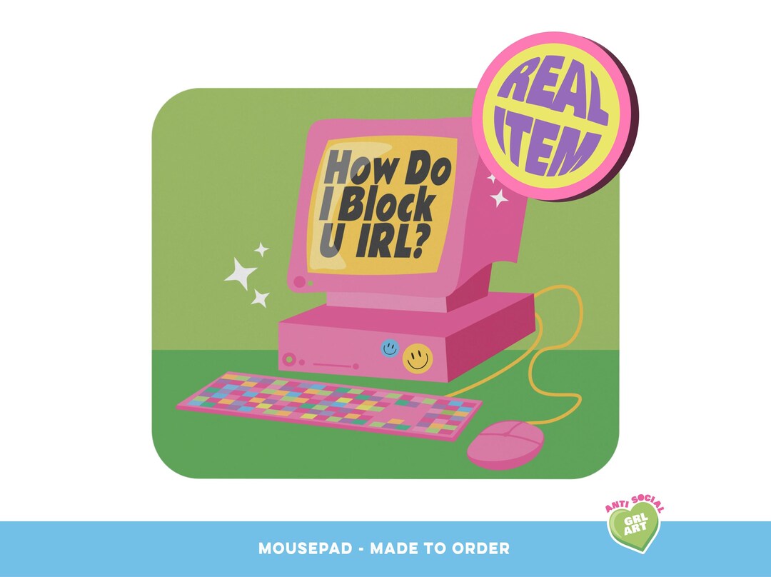 How Do I Block U IRL Mouse Pad: 90s Retro Computer Desk Accessory - Etsy