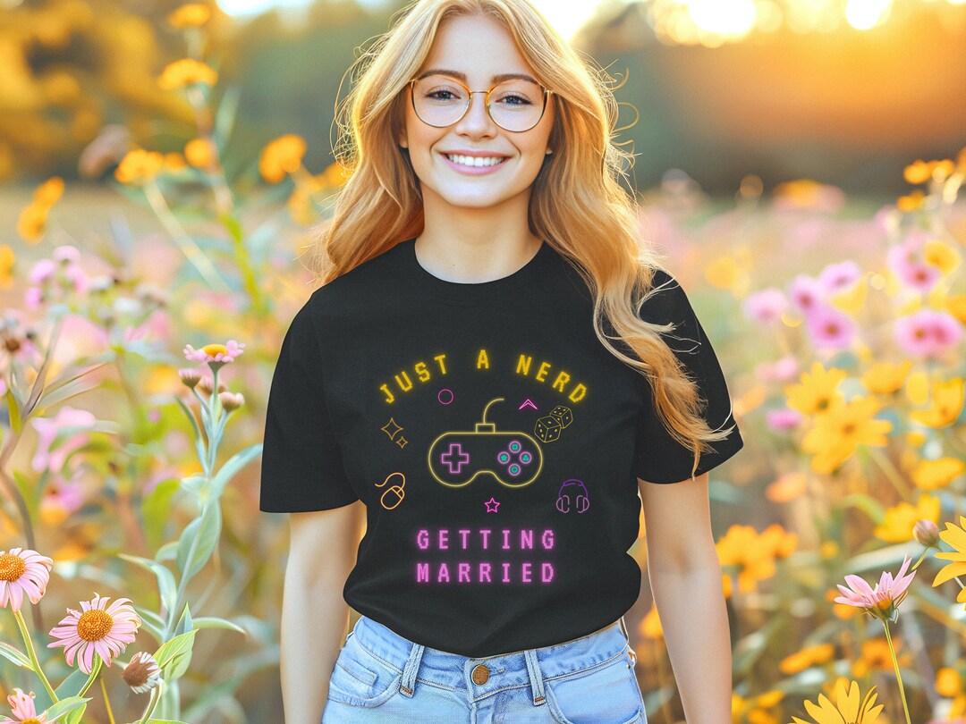 Just a Nerd Getting Married Short Sleeve Tee for Nerdy Couple Engagement Gift Tshirt for Geek ...