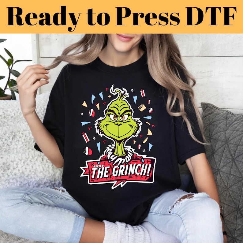 The Grinch DTF, Dr Seuss Grinch Dtf, Christmas Grinch DTF, the Grinch Cartoon Dtf, Grinchmas ...