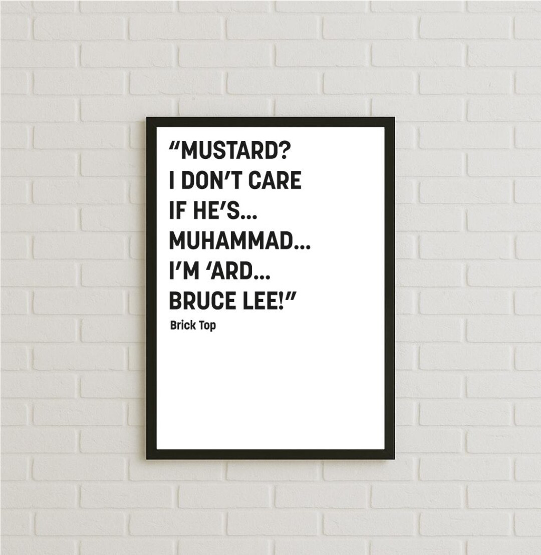 Brick Top Quote Snatch Movie Wall Hanging Print, Famous Line Wall ...