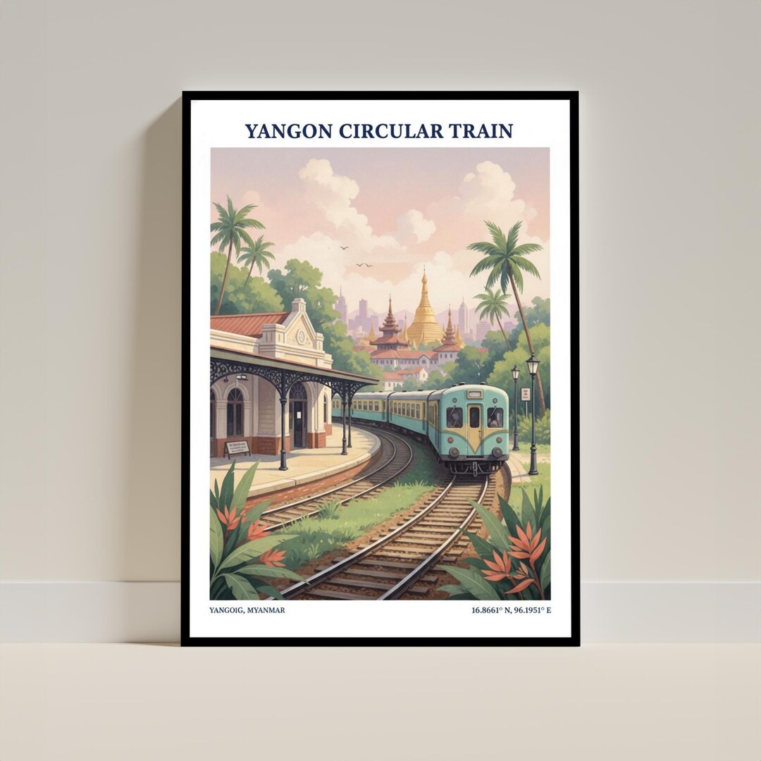 Yangon Circular Train Myanmar Art Posster – Historic Jungle Wall Art ...