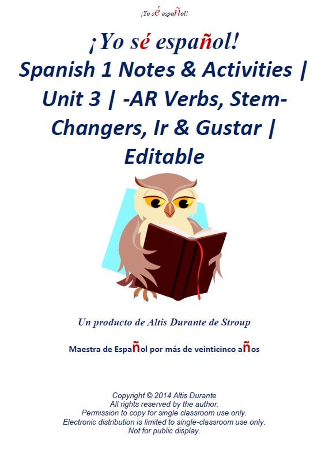 Spanish 1 Unit 3 | -AR Verbs, Stem-changers, Ir & Gustar | Editable ...