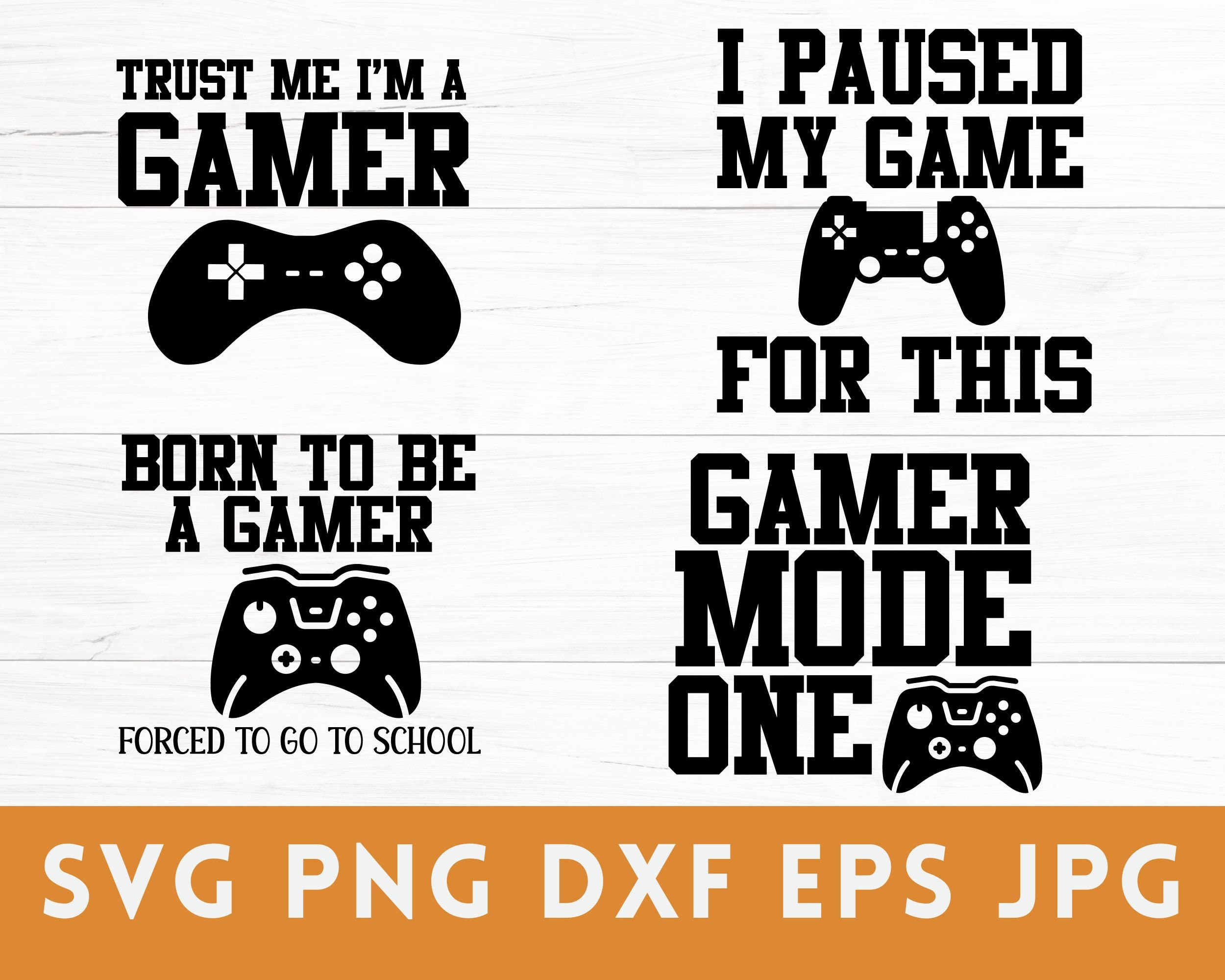 Gamer Svg, Gamer Svg Bundle, Gaming Svg Bundle, Funny Gamer Sayings Svg ...