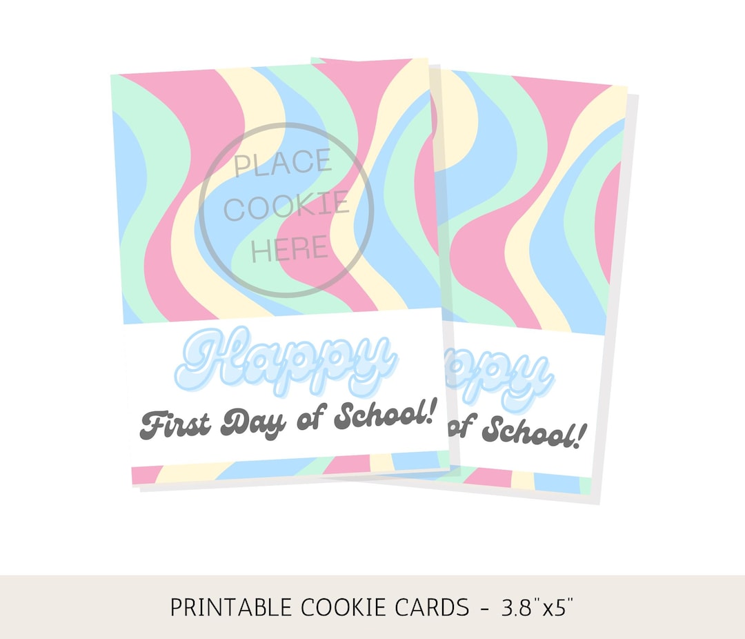 First Day of School Tag, Cookie Backer, First Day Cookie Backer, School ...