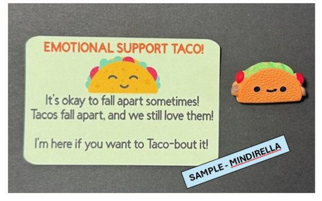 Cute Emotional Support Tiny/miniature Taco With Inspirational Wallet ...