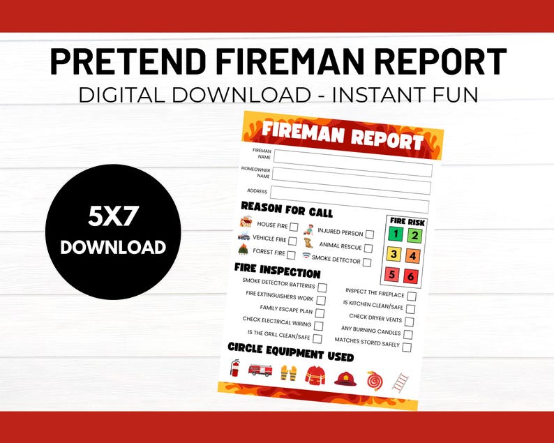 Pretend Fireman Report Printable Play Fireman Dramatic Play Fire ...