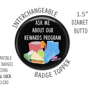 Ask Me About Our Rewards Program Badge Reel, Grippy Socks, Turkey ...