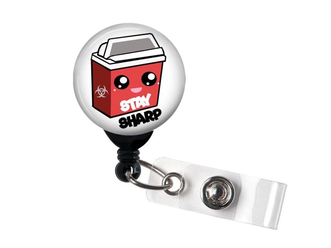 Sharps Container Stay Sharp, Badge Reel, Phlebotomy Tech, Environmental ...