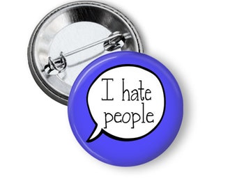 I Hate People Badge - Etsy