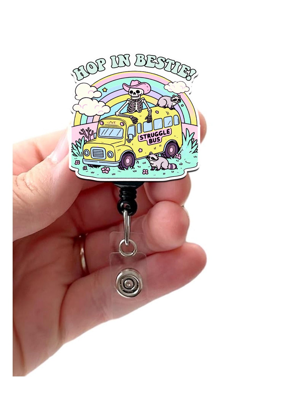 Hop in Bestie Rainbow Skeleton Struggle Bus Badge Reel Acrylic, RN ...