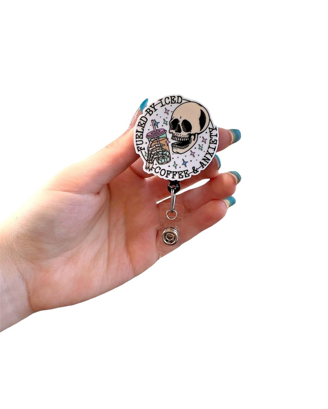 Fueled by Iced Coffee and Anxiety Skull Badge Reel Acrylic RN - Etsy