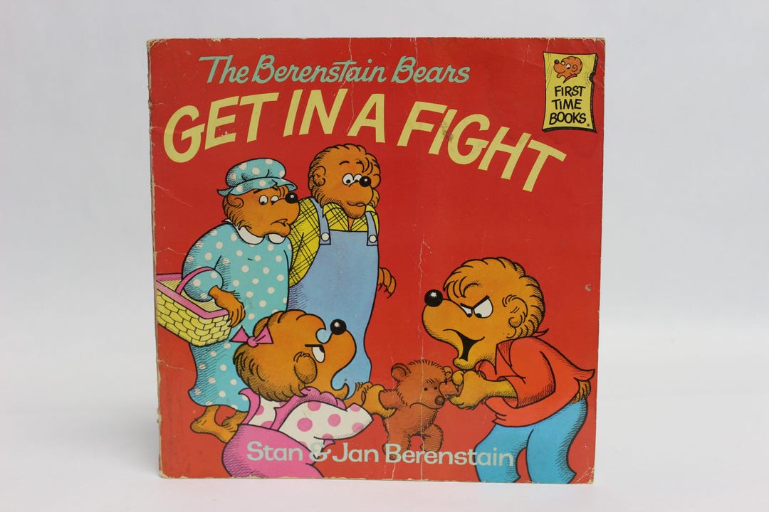 The Berenstain Bears Get in A Fight- Vintage Book-free Shipping ...