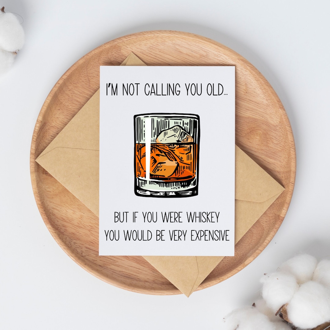 Whiskey Birthday Card, Getting Old Card, Aged to Perfection Card, Card ...