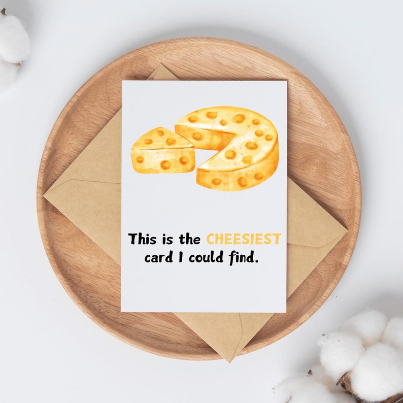 Cheesy Greeting Card, I Love You Birthday, Anniversary, Best Friend ...