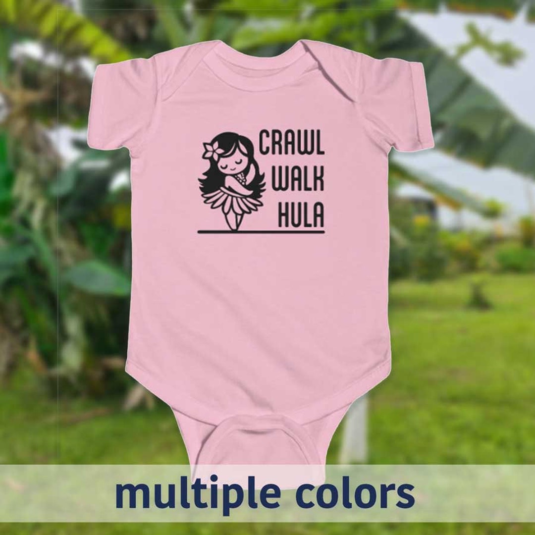 CRAWL, WALK, Hula-hula Girl, Hawaii Baby, Hawaiian Vibes, Toddler, Baby ...