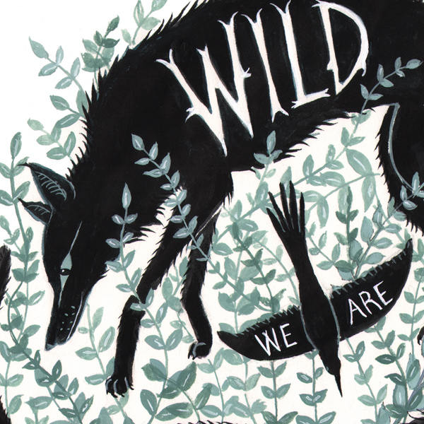 We are Wild Beasts - Print