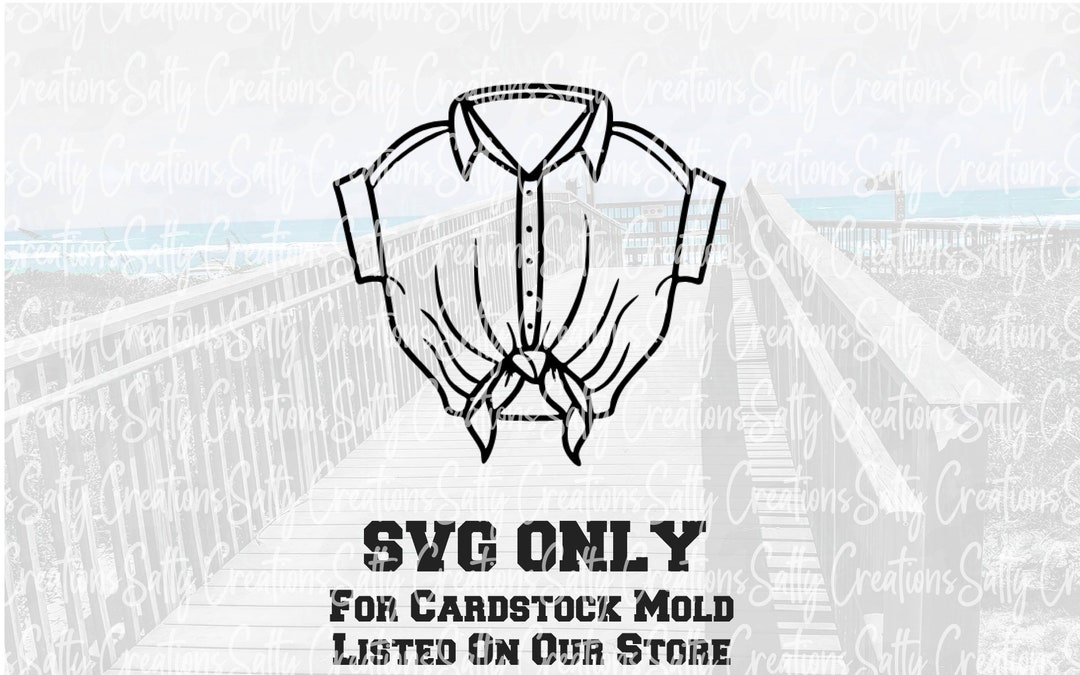 Tie Front Shirt SVG File for Our Cardstock Mold / Cardstock / Cardstock ...