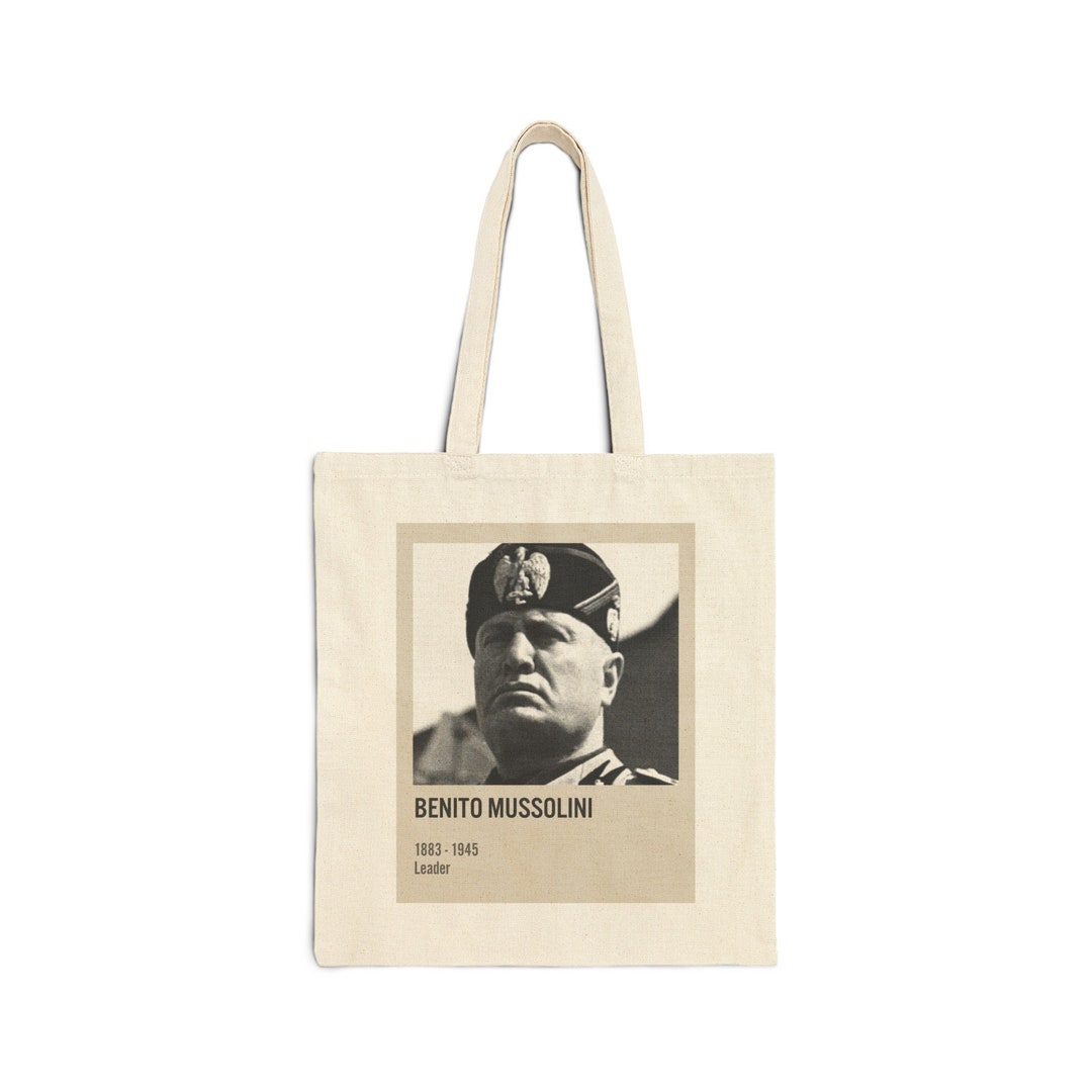 Benito Mussolini Tote Bag Cotton Canvas Italian Dictator Benito ...