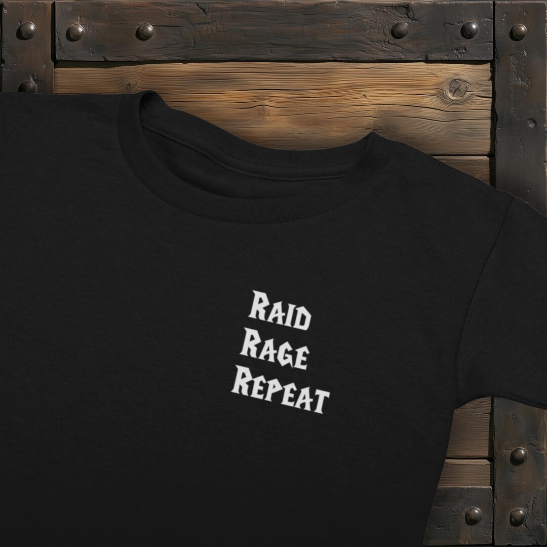 World of Warcraft Inspired Raid Rage Repeat Shirt Minimalist Black ...