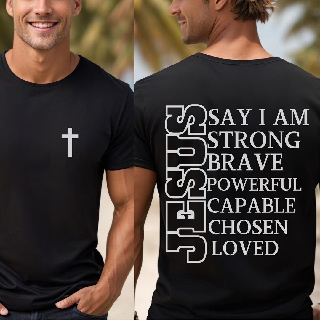 Jesus Say I Am Strong Man Shirt, Christian Man Shirt, Catholic Pray ...