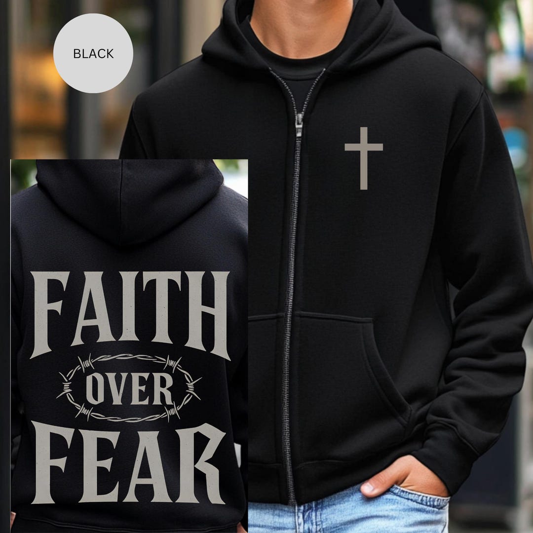 Christian Zipper Hoodie, Faith Over Fear - Unisex Hoodie, Religious ...