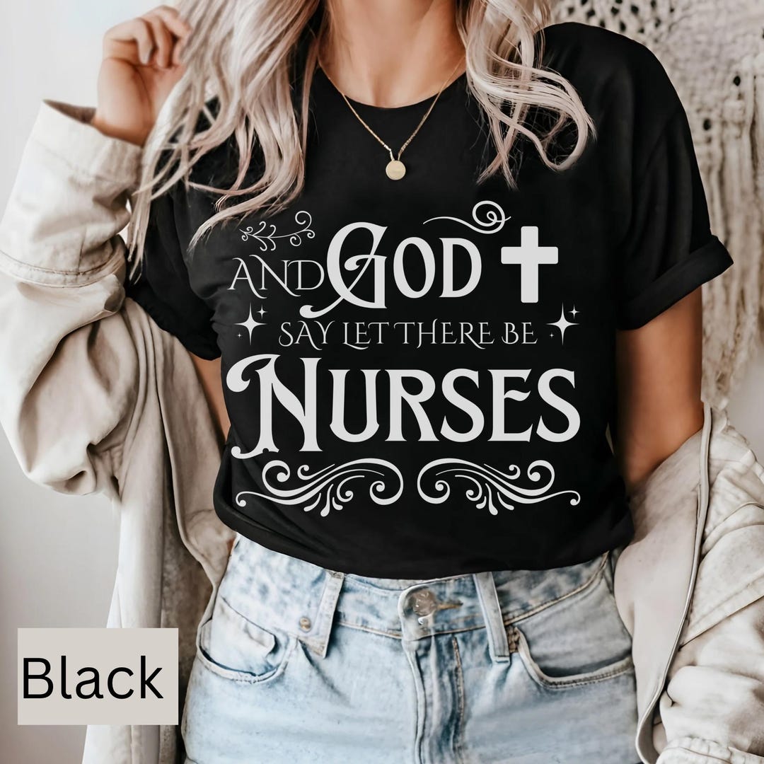 God Nurse Tshirt, Christian Cross Shirt for Nurse, Catholic Nurse Shirt ...
