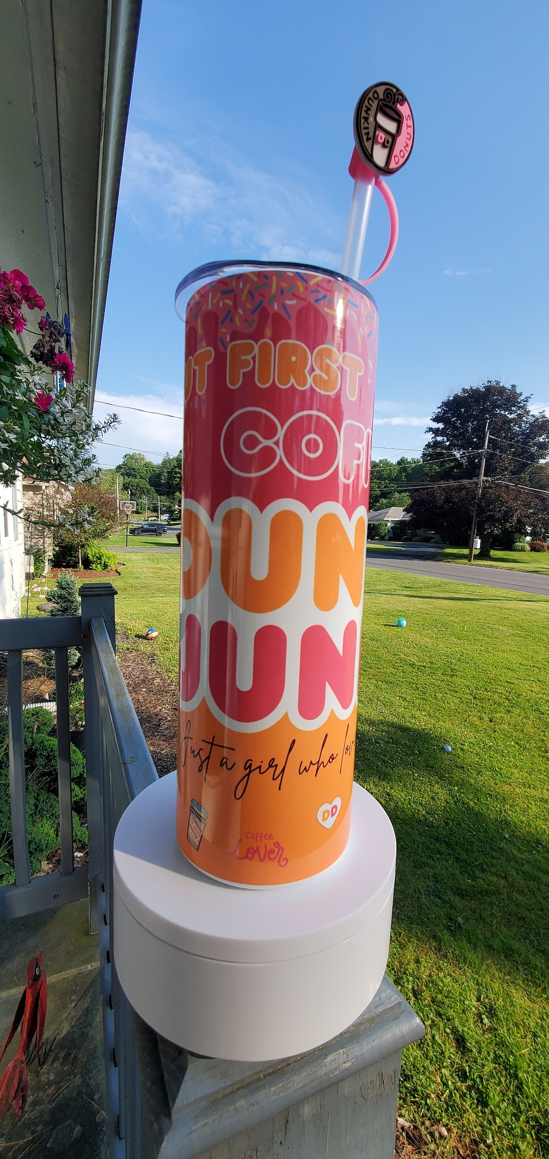 Dunkin Donuts Tumbler, Dunkie Junkie, but First, COFFEE! Coffee Lover ...