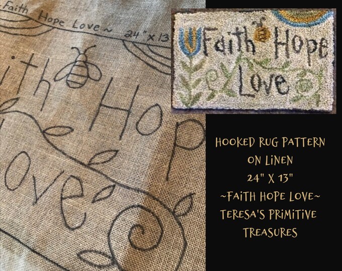 Hooked Rug Pattern Faith Hope Love on Linen - Etsy