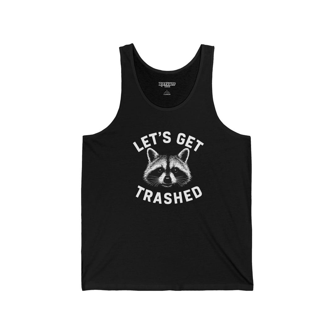 Funny Raccoon Tank Top: "let's Get Trashed" Unisex Jersey - Etsy
