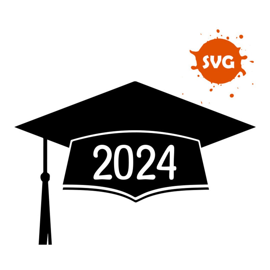 Graduation Cap 2024 SVG, Graduation Cap SVG, Graduation 2024, Class of ...